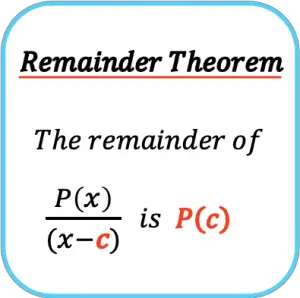 The Remainder Theorem (practice problems)